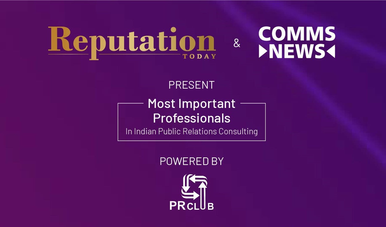 Reputation Today Most Important Professionals – Indian Public Relations Consulting - Reputation ...